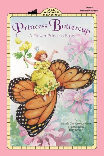 Princess Buttercup: A Flower Princess Story (Penguin Young Readers ...