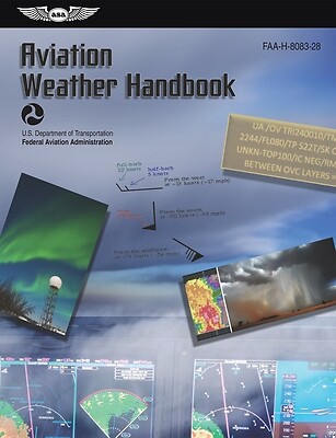 Aviation Weather Handbook 2023 Faa-H- Federal Aviation Administration ...