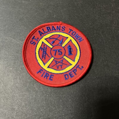 Vintage Obsolete Fire Department Patch St. Albans Town | eBay