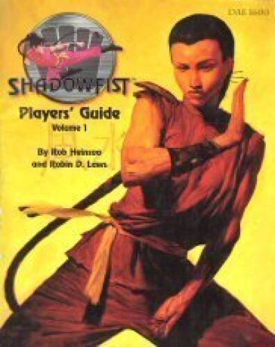 Shadowfist Players Guide, Volume 1 - Paperback By Rob Heinsoo - VERY ...
