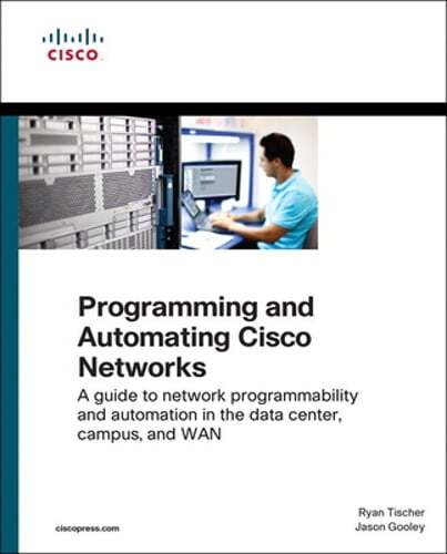 Programming and Automating Cisco Networks: A guide to network programmability 9781587144653| eBay