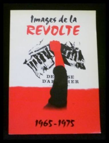 Images de la révolte, 1965-1975 Davidson, Steef: | eBay