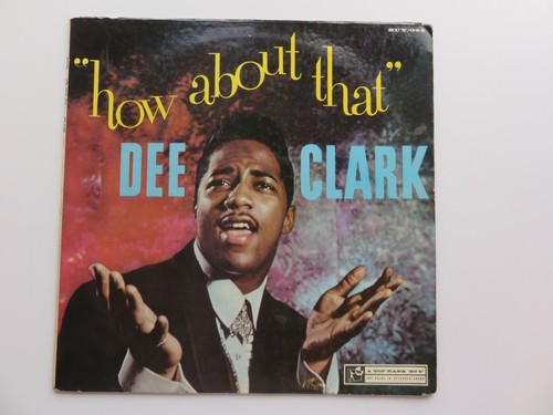 DEE CLARK ORIG 1959 UK LP HOW ABOUT THAT TOP RANK BUY 044 | eBay UK