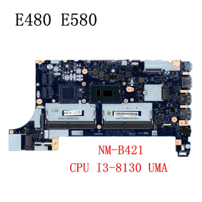 NM-B421 For Lenovo ThinkPad E480 E580 Motherboard I3-8130U UMA 02DC201 ...
