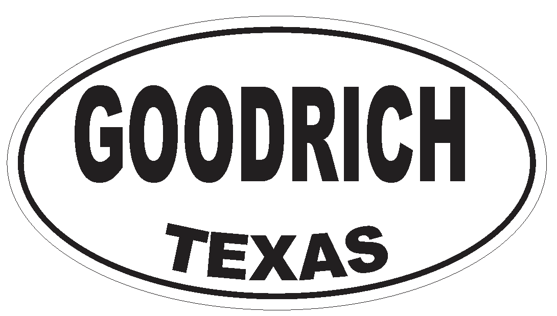 Goodrich Texas Oval Bumper Sticker or Helmet Sticker D3421 Euro Oval | eBay
