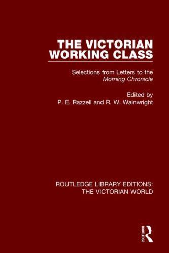 Routledge Library Editions: the Victorian World Ser.: Victorian Working ...