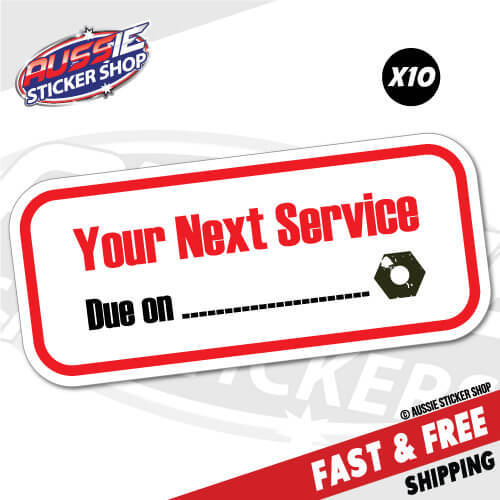 10X YOUR NEXT SERVICE DUE ON STICKER Decal Oil Next Due #6489EN | eBay