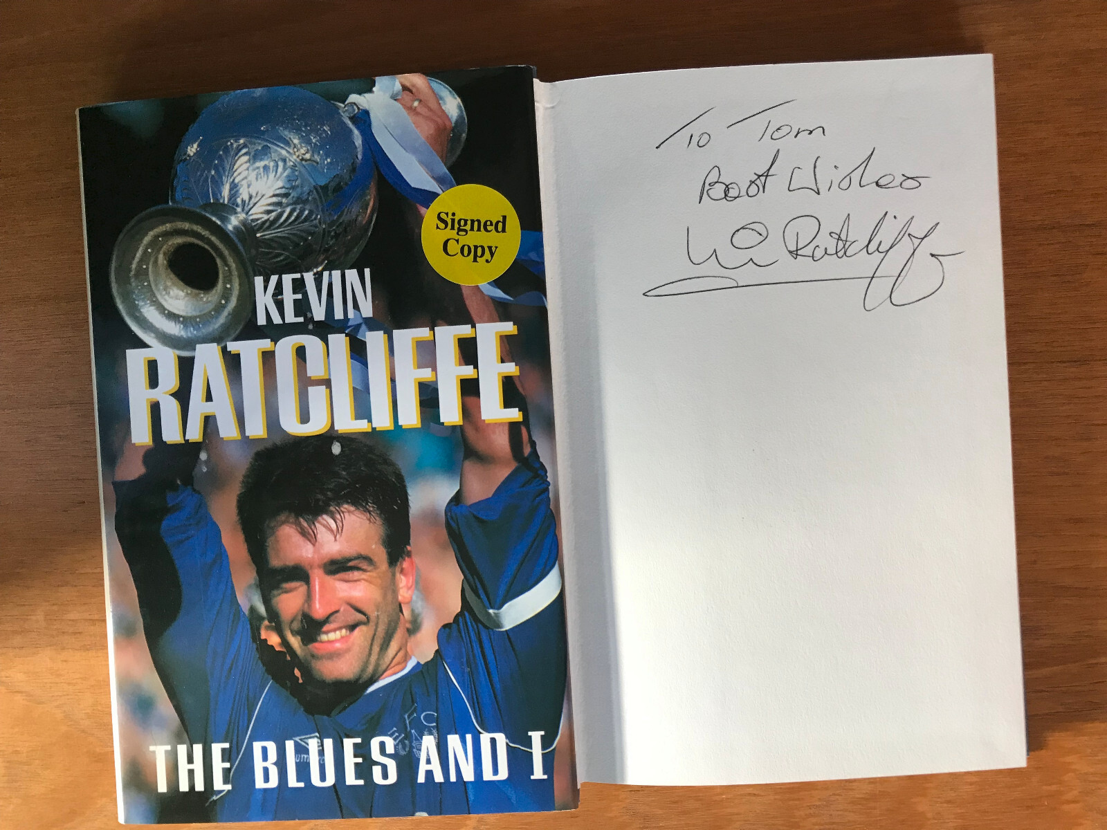 KEVIN RATCLIFFE SIGNED The Blues and I Autobiography Everton FC 1st Ed ...