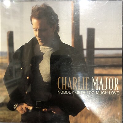 Charlie Major Nobody Gets Too Much Love Cd | eBay