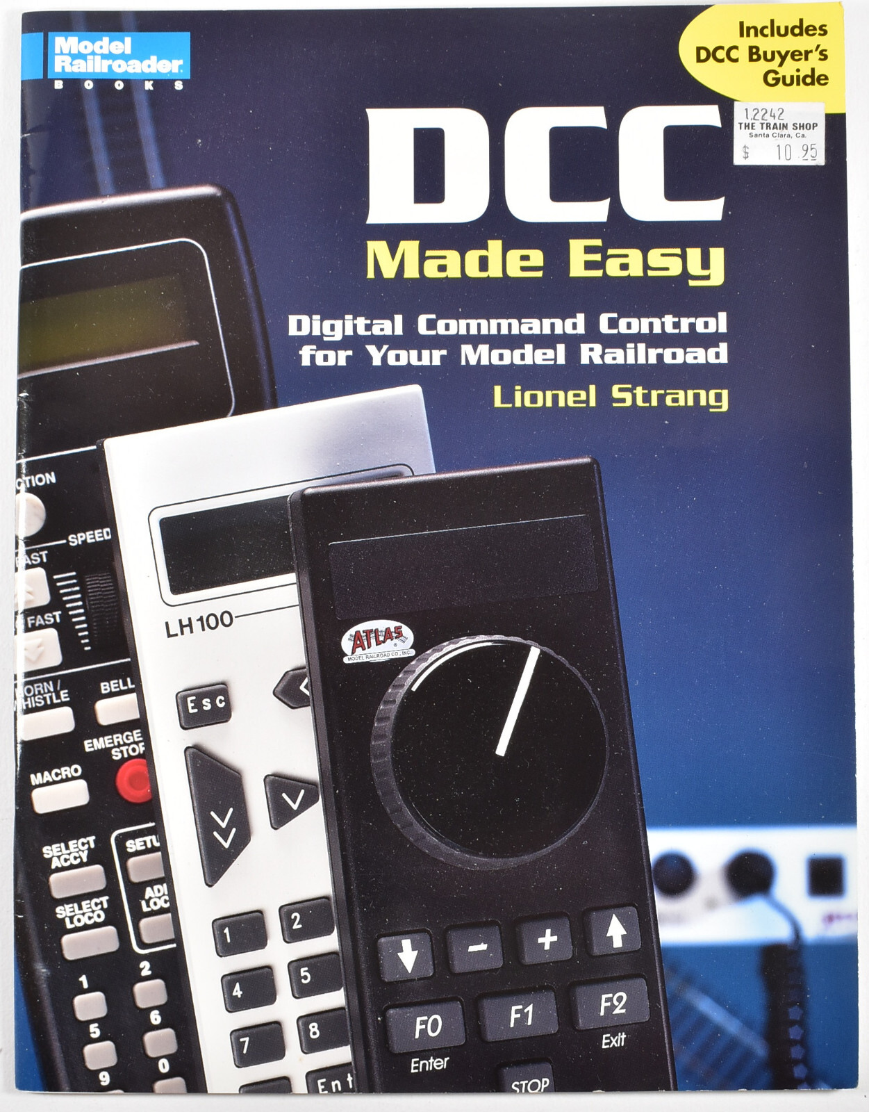 DCC Made Easy: Digital Command Control for Your Model Railroad by ...