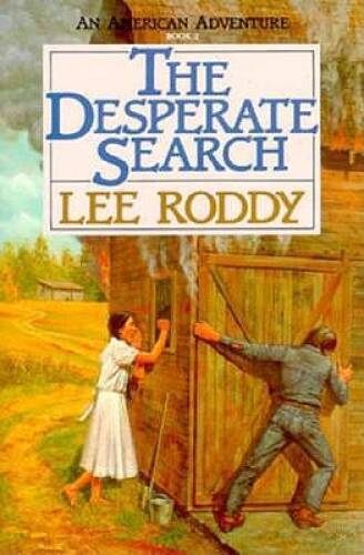 The Desperate Search (American Adventure (Barbour)) - Hardcover - GOOD ...