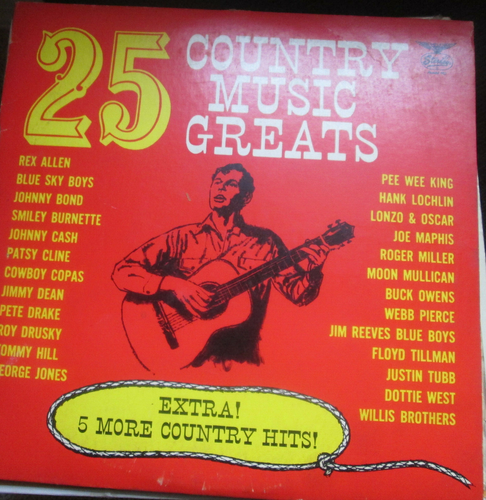 Various Artists * 25 Country Music Greats * 1966 •Starday Records CMG-1 ...