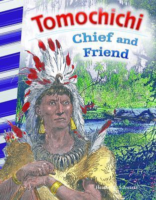 Tomochichi : A Chief and a Friend by Heather E. Schwartz (2016, Trade ...