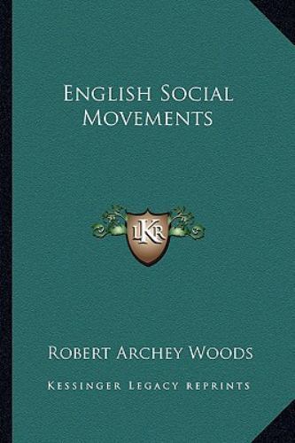 English Social Movements by Robert Archey Woods (2010, Trade Paperback ...