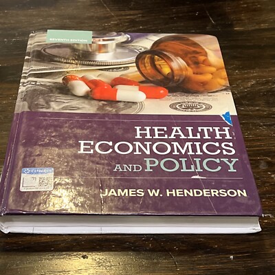 Health Economics and Policy- Good Condition- 7th Edition- James W ...