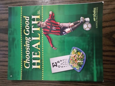 LIKE NEW!!! Abeka Grade 6 Choosing Good Health Textbook 3rd Edition ...