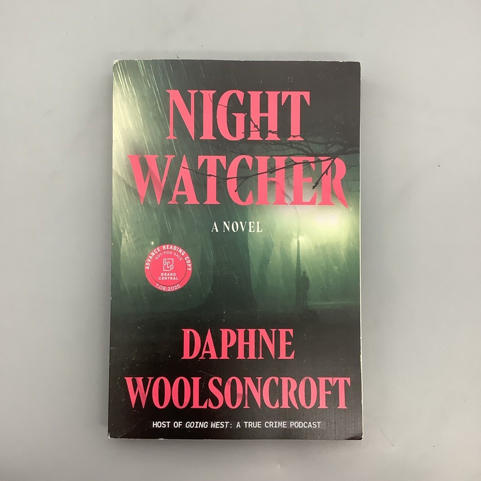 Night Watcher by Daphne Woolsoncroft ARC Book 7/25 Uncorrected Proof ...