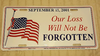 911 U.S.A. Sept. 11, 2001 not Forgotten VINTAGE METAL AUTO TAG LICENSE ...