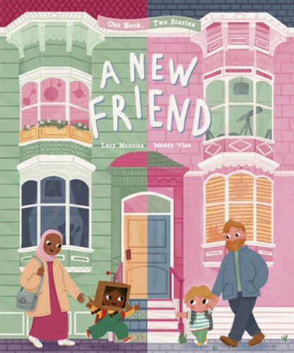 A New Friend: One Book, Two Stories by Maddy Vian [Hardback] NEUF | eBay
