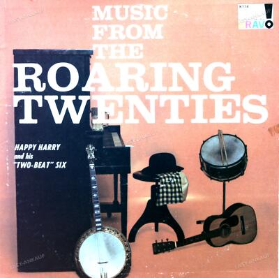Happy Harry And His "Two-Beat" Six - Music From The Roaring Twenties LP ...