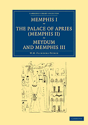 NEW BOOK Memphis I, The Palace of Apries (Memphis II), Meydum and ...