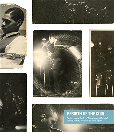 Rebirth of the Cool: Discovering the Art of Robert James Campbell 9781576877623| eBay