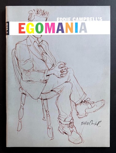 Eddie Campbell's Egomania #1 Indie Eddie Campbell Art Journal From Hell ...