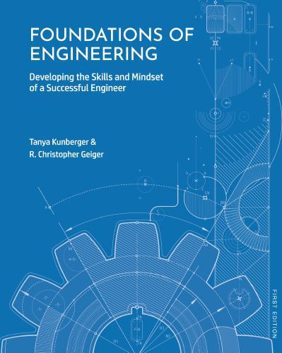 Foundations of Engineering : Developing the Skills and Mindset of a ...