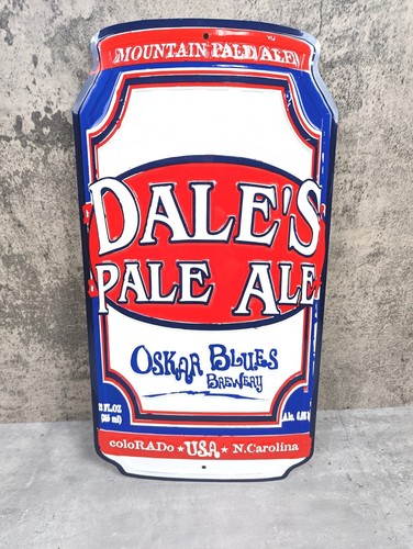 Oskar Blues Brewery DALE'S PALE ALE Advertising Tin Beer Can Ad Sign 18 ...