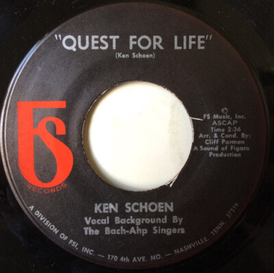 Ken Schoen - Quest For Life 1970 7" FS Records (2) none Very Good Plus ...