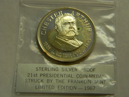 1967 Franklin Mint Chester Arthur .925 Sterling Silver Proof Coin ...