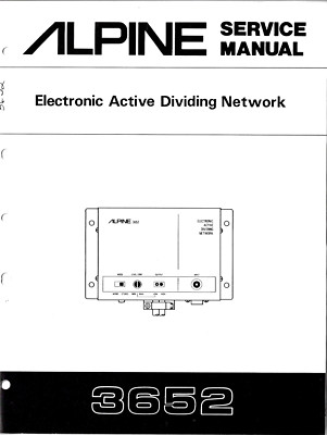 ALPINE 3652 ELECTRONIC ACTIVE DIVIDING NETWORK, SERVICE MANUAL ...