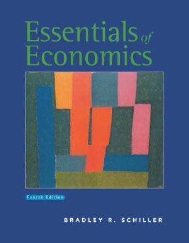 Essentials of Economics by Bradley R. Schiller (2001, Trade Paperback ...