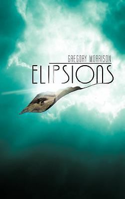 Elipsions by Gregory Morrison (2011, Hardcover) for sale online | eBay
