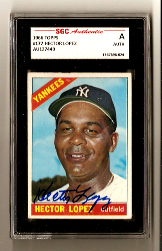 Hector Lopez 1966 Topps #177 Signed SGC Certified Authentic Auto NY ...