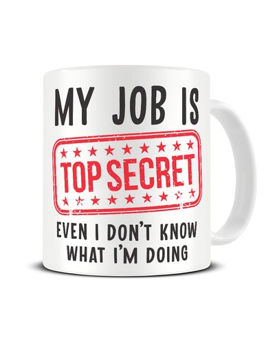 Funny Mug Office Mugs Secret Santa Gift Rude Novelty My Job is Top ...