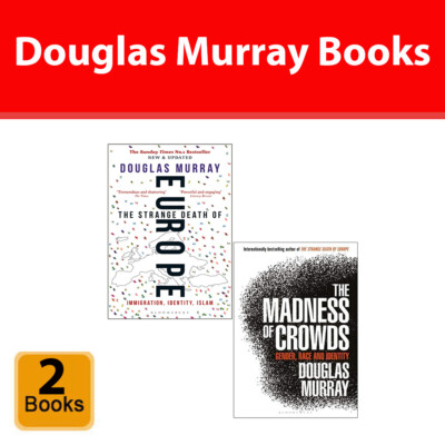 Douglas Murray 2 Books Collection Set Strange Death of Europe, Madness ...