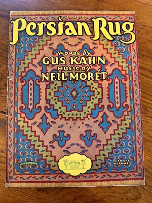 Vintage 1927 Persian Rug Sheet Music by Gus Kahn & Neil Moret | eBay