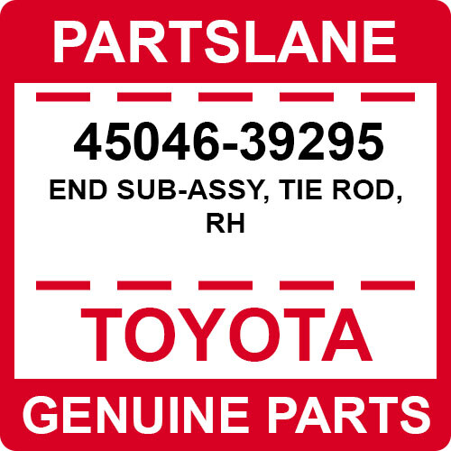 4504639295 Genuine Toyota End Sub-assy Tie Rod RH 45046-39295 for sale ...