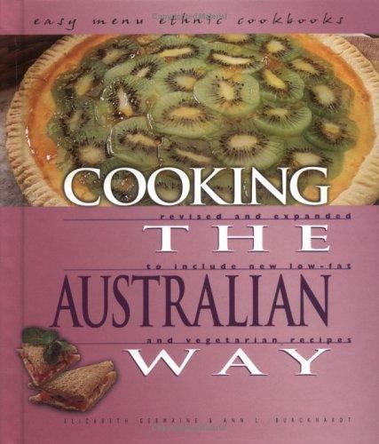 Cooking the Australian Way by Germaine, Elizabeth Burckhardt ...