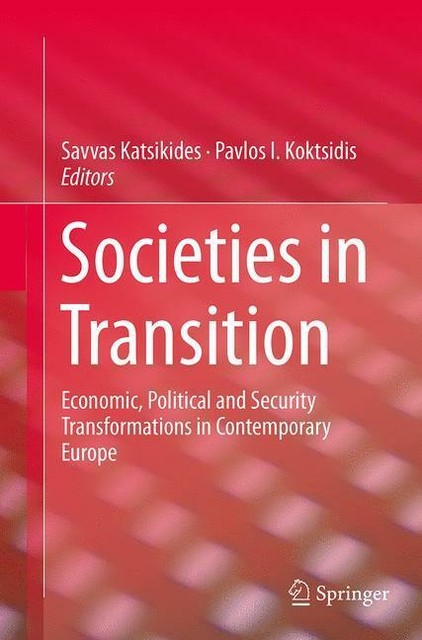 Societies in Transition von Pavlos I. Koktsidis Savvas Katsikides (2016 ...