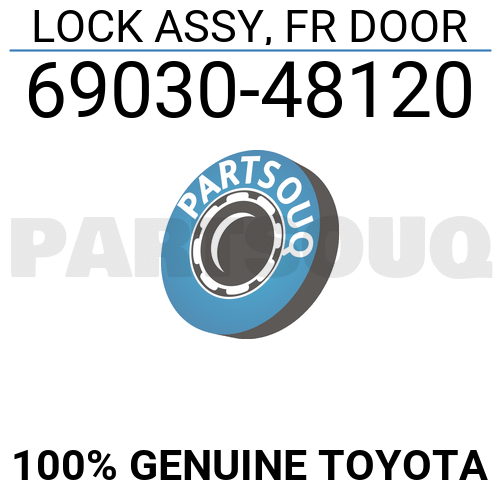 6903048120 Genuine Toyota LOCK ASSY, FR DOOR 69030-48120 | eBay
