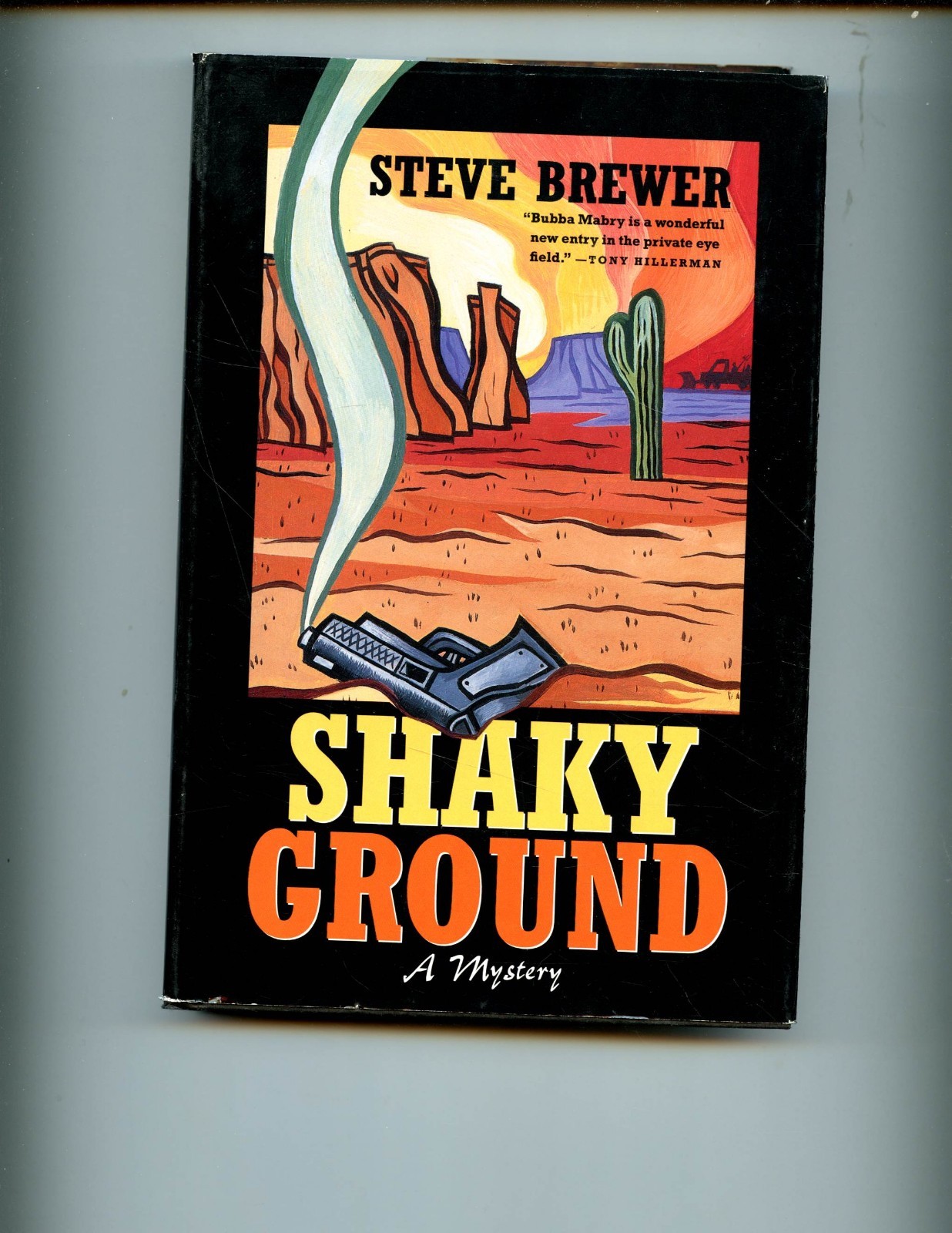 SHAKY GROUND - A Bubba Mabry Mystery, Steve Brewer, 4th in series 1st ...