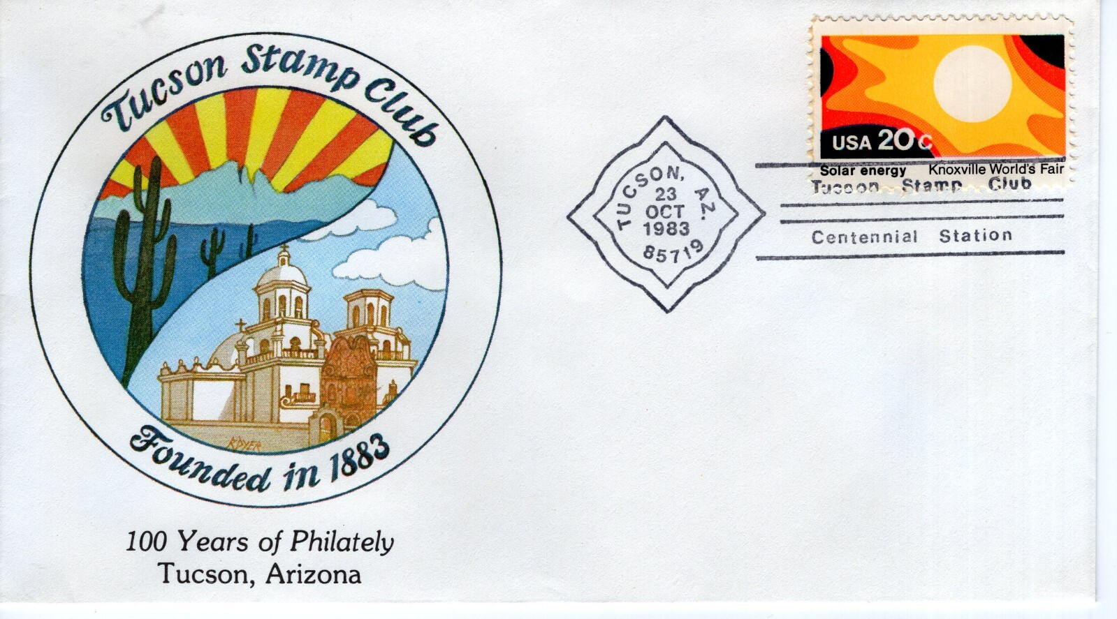TUCSON STAMP CLUB CENTENNIAL STATION- TUCSON, AZ 1983 FDC14954 | eBay