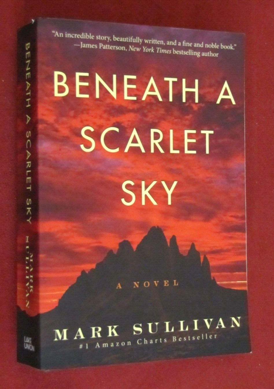 Beneath a Scarlet Sky : A Novel by Mark Sullivan (2017, Trade Paperback) LN 9781503943377 | eBay