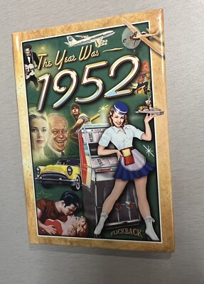 THE YEAR WAS 1952" HARDCOVER MINI BOOK: NOSTALGIC By Flickback Media ...
