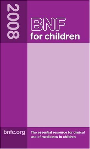 BNF for Children (British National Formulary for Children). 9780 | eBay