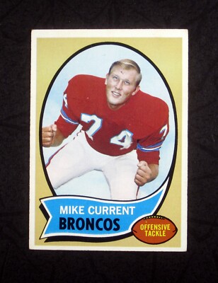 1970 TOPPS SET BREAK #198 Mike Current Denver Broncos VG-EX (coin rub ...