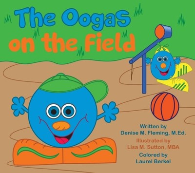 Oogas on the Field, Paperback by Fleming, Denise M.; Sutton, Lisa M ...