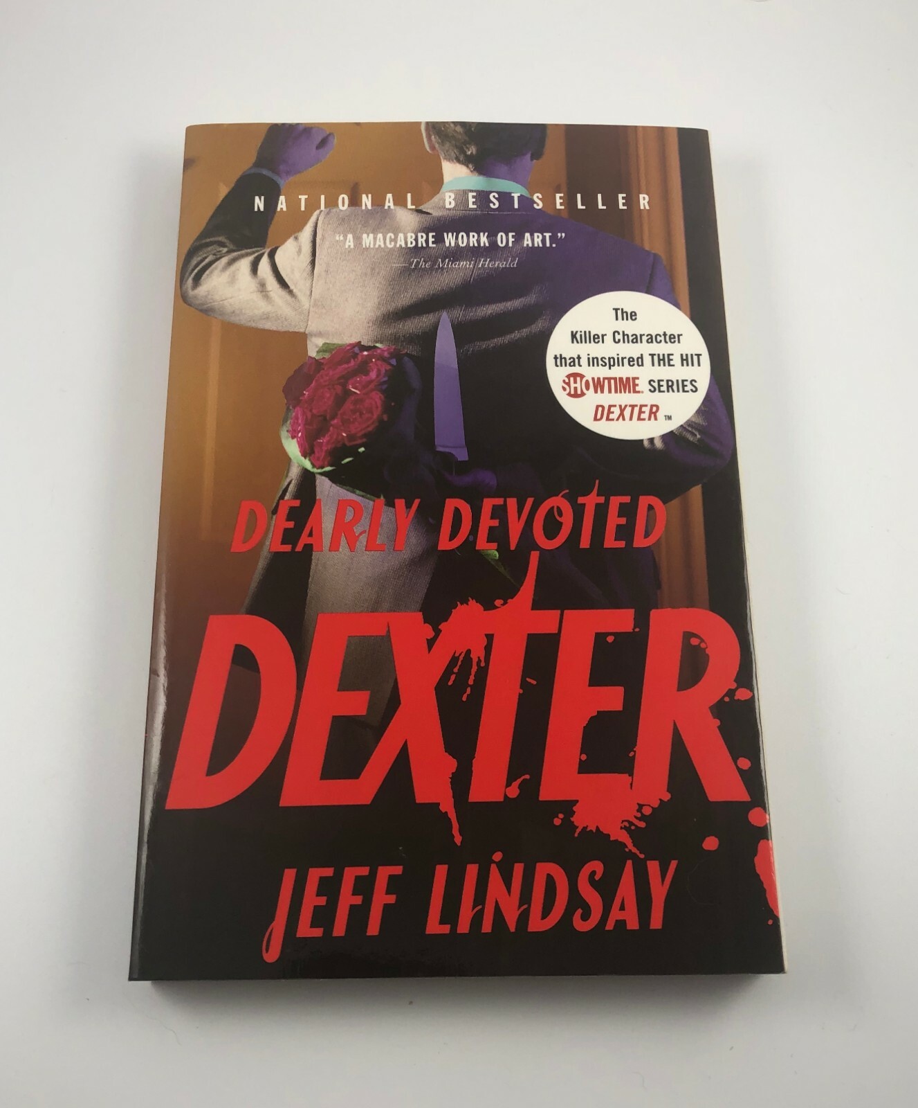Dexter Ser.: Dearly Devoted Dexter by Jeff Lindsay (2006, Trade Paperback) 9781400095926| eBay